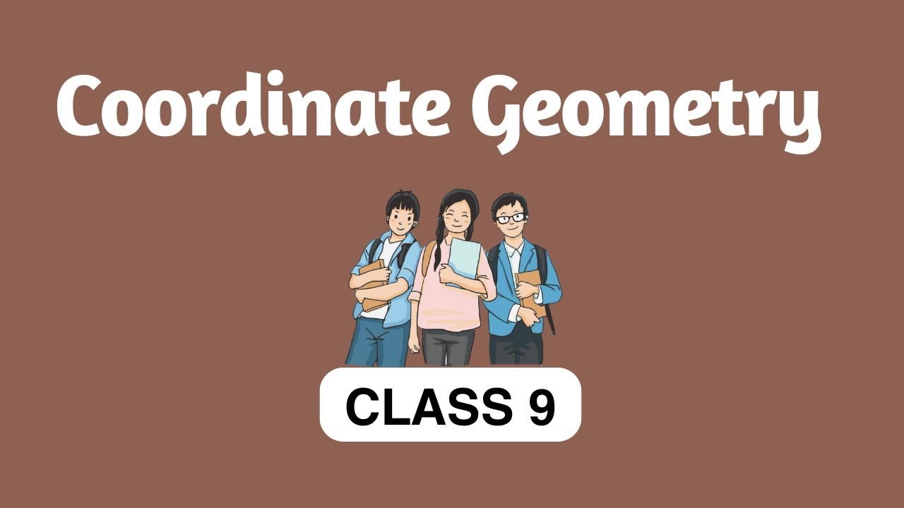 Class 9 Maths - Coordinate Geometry | Cartesian method | Cbse Education ...