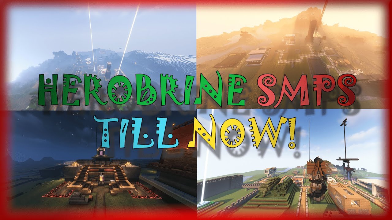 EVERY SMP RELEASED TILL NOW ! || HEROBRINE SMP's || YOU CAN VIEW THESE ...