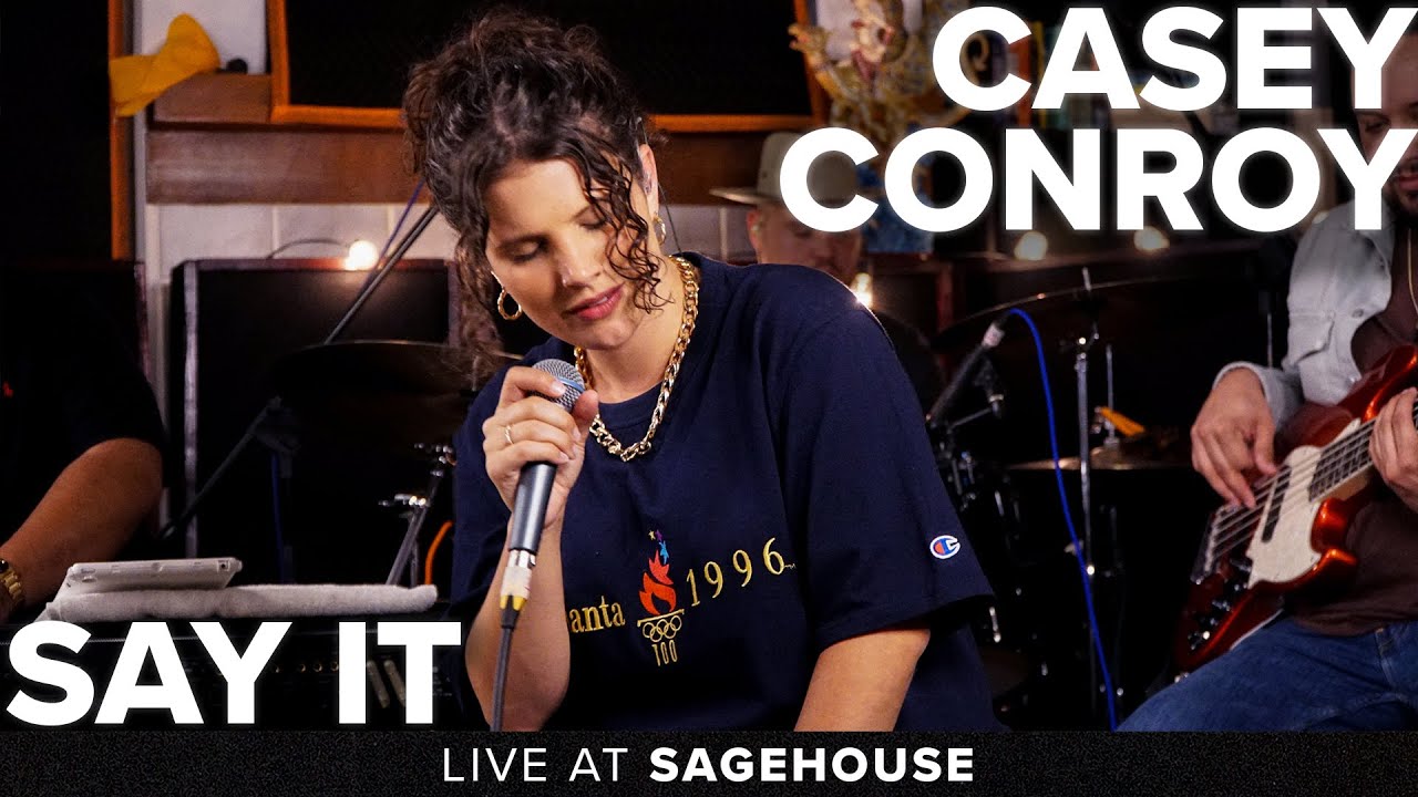 Casey Conroy - Say It || Live at Sagehouse - YouTube