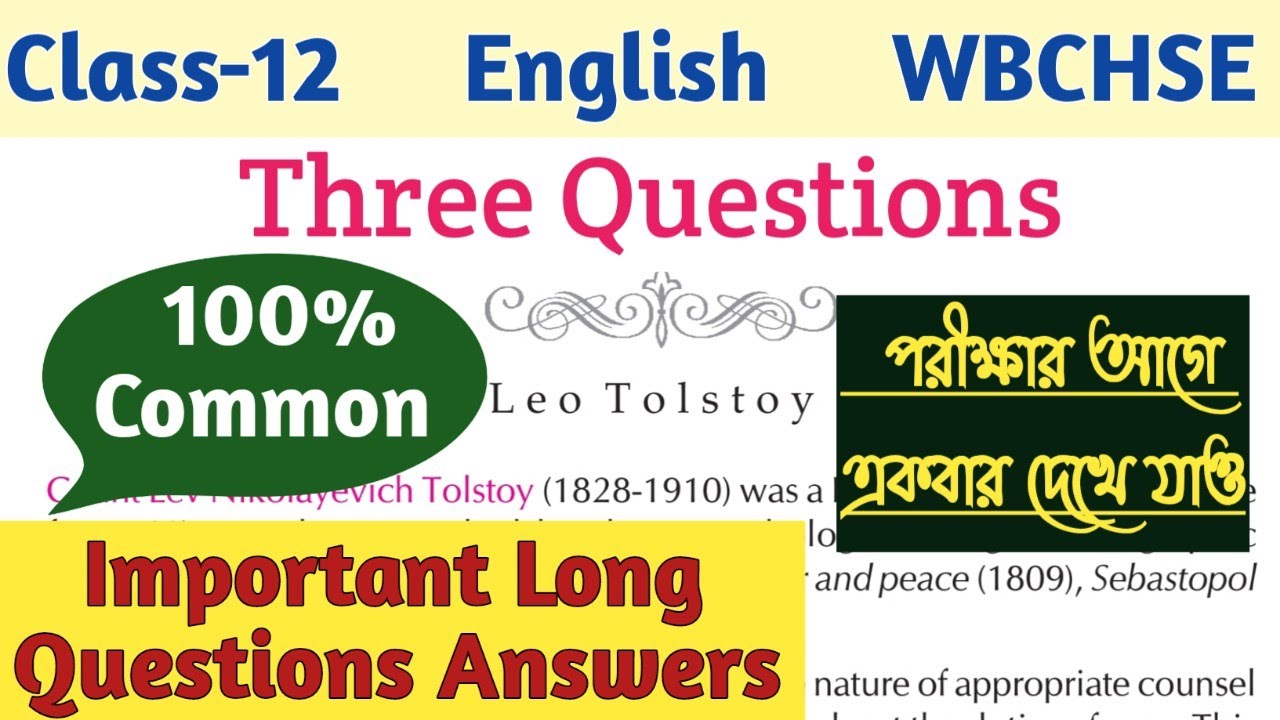 Class-12, English//Three Questions by Leo Tolstoy//Long Questions ...