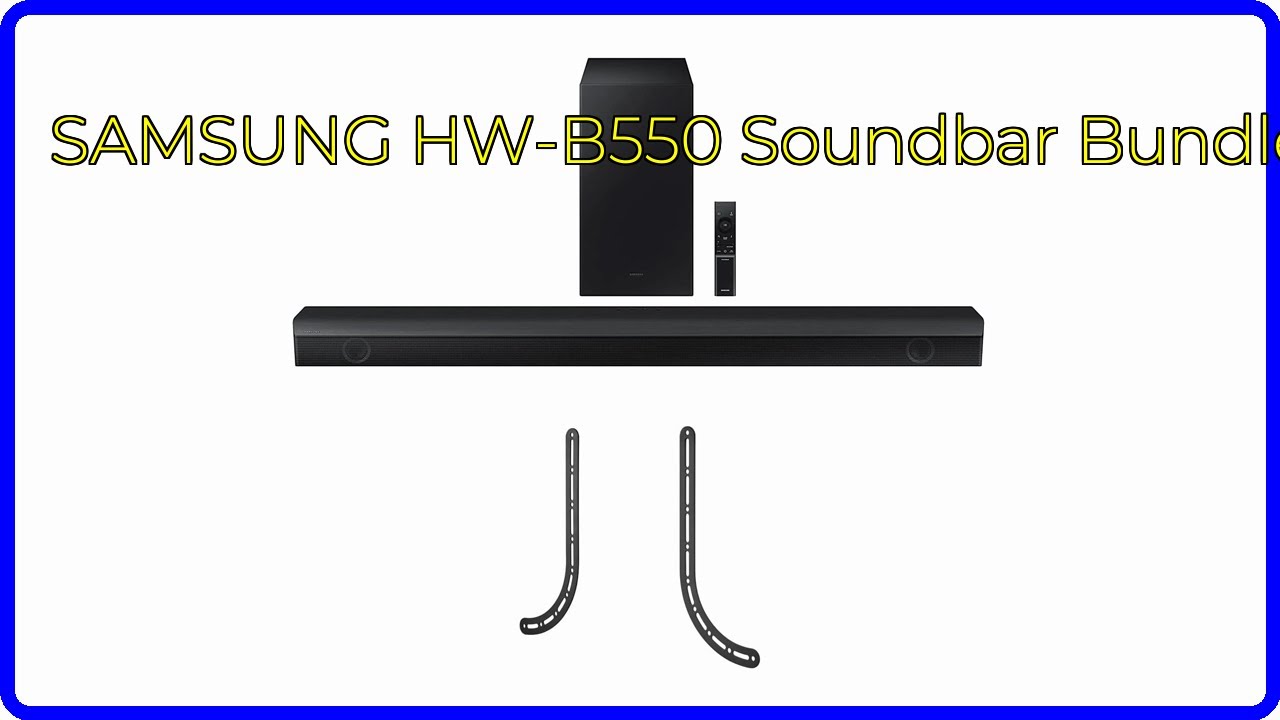 REVIEW (2025): SAMSUNG HW-B550 Soundbar Bundle. First Look. - YouTube