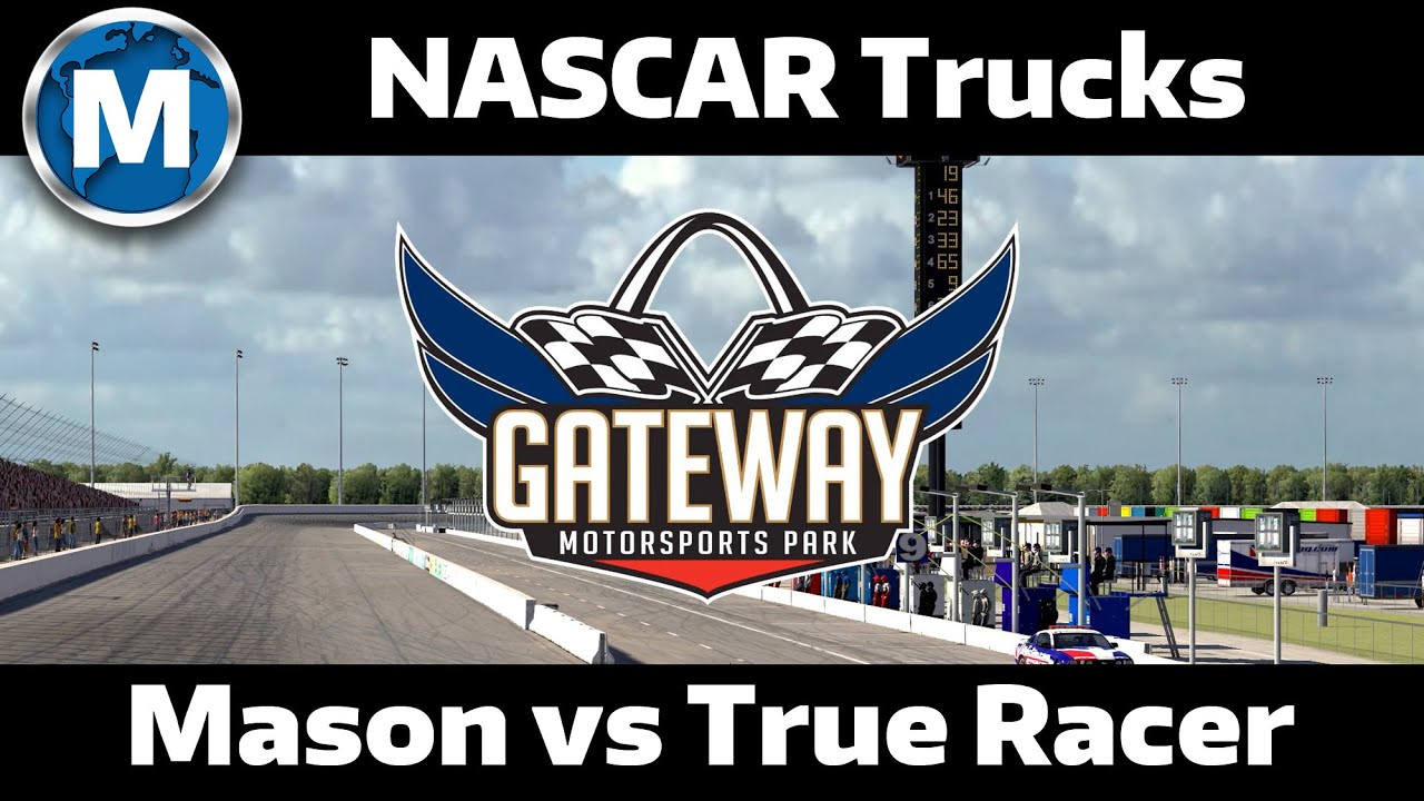 Mason vs True Racer | NASCAR Trucks @ Gateway | iRacing.com - YouTube