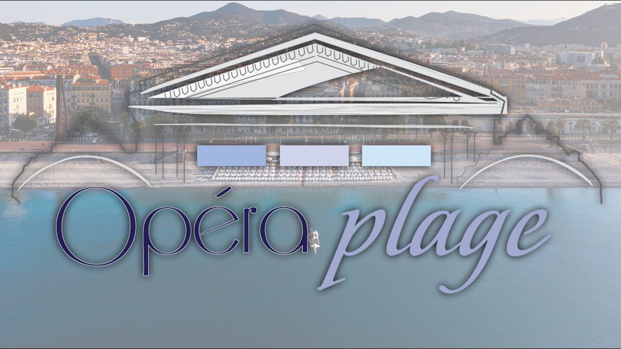 Opéra Plage Nice - YouTube