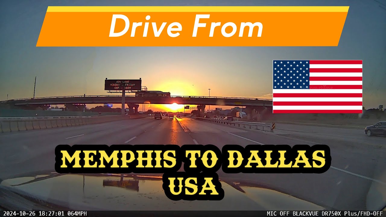 312. 🇺🇸 Drive from Memphis to Dallas - YouTube