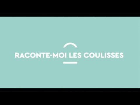 MAMAC - [ RACONTE-MOI LES COULISSES ] #2