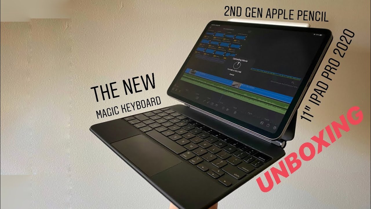 Unboxing 11” iPad Pro 2020 with the New Magic Keyboard and 2nd Gen Apple Pencil - YouTube