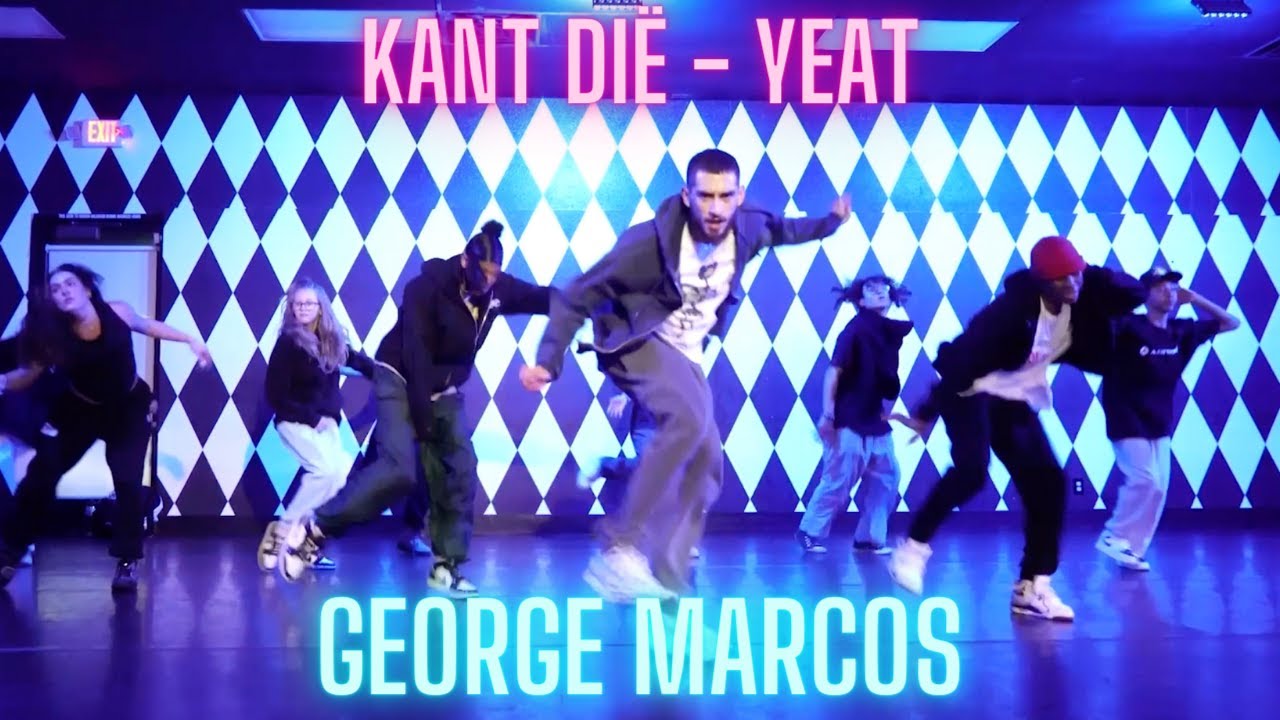George Marcos Choreography | "Kant dië" YEAT | PTCLV - YouTube