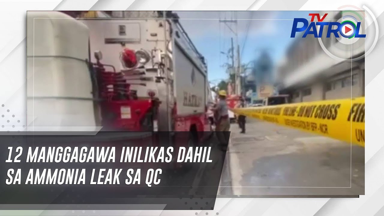 12 manggagawa inilikas dahil sa ammonia leak sa QC | TV Patrol - YouTube