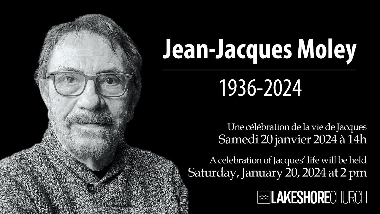 Célébration de la vie de Jacques Moley - YouTube