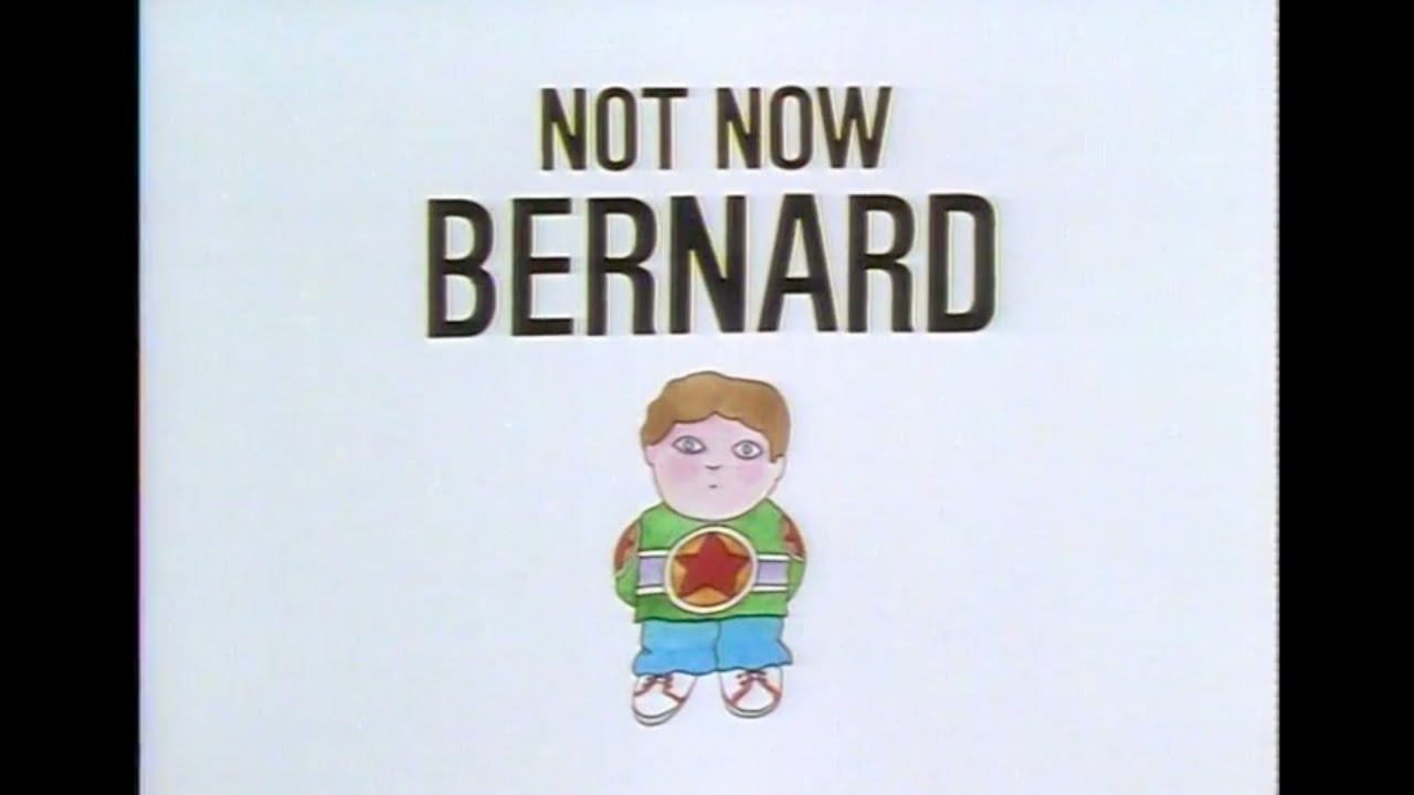 Not Now Bernard by David McKee - YouTube