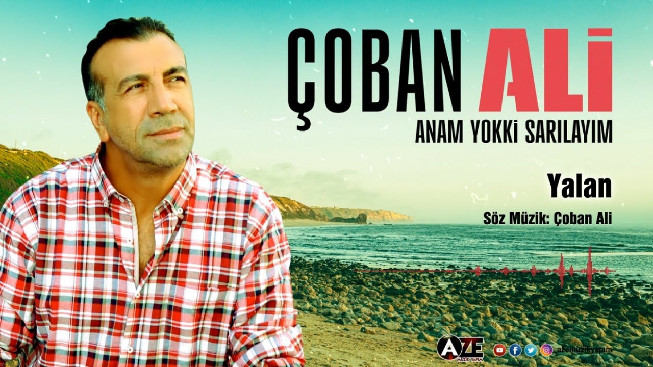 Çoban Ali - Yalan { 2023 © Aze Müzik } - YouTube