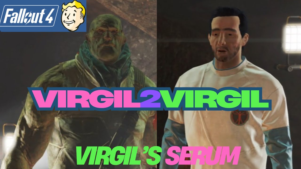 Fallout 4 - Virgil’s Serum - YouTube