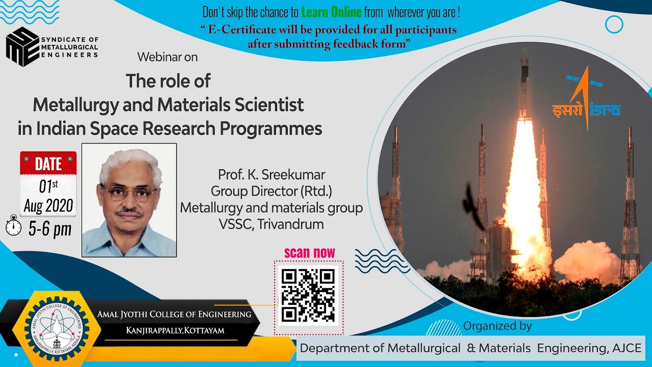 The role of Metallurgy & Materials Scientist in Indian Space research ...