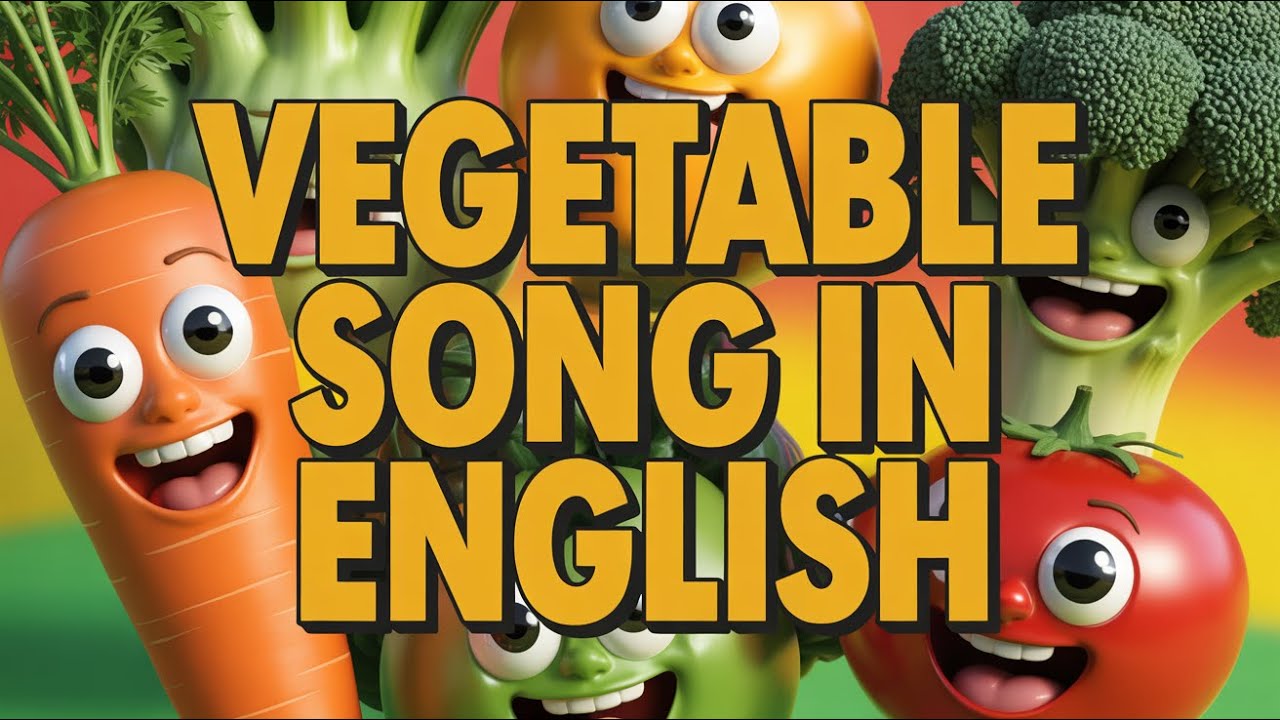 Kids Songs Learn Vegetables | Nursery Rhymes and English Learning for ...