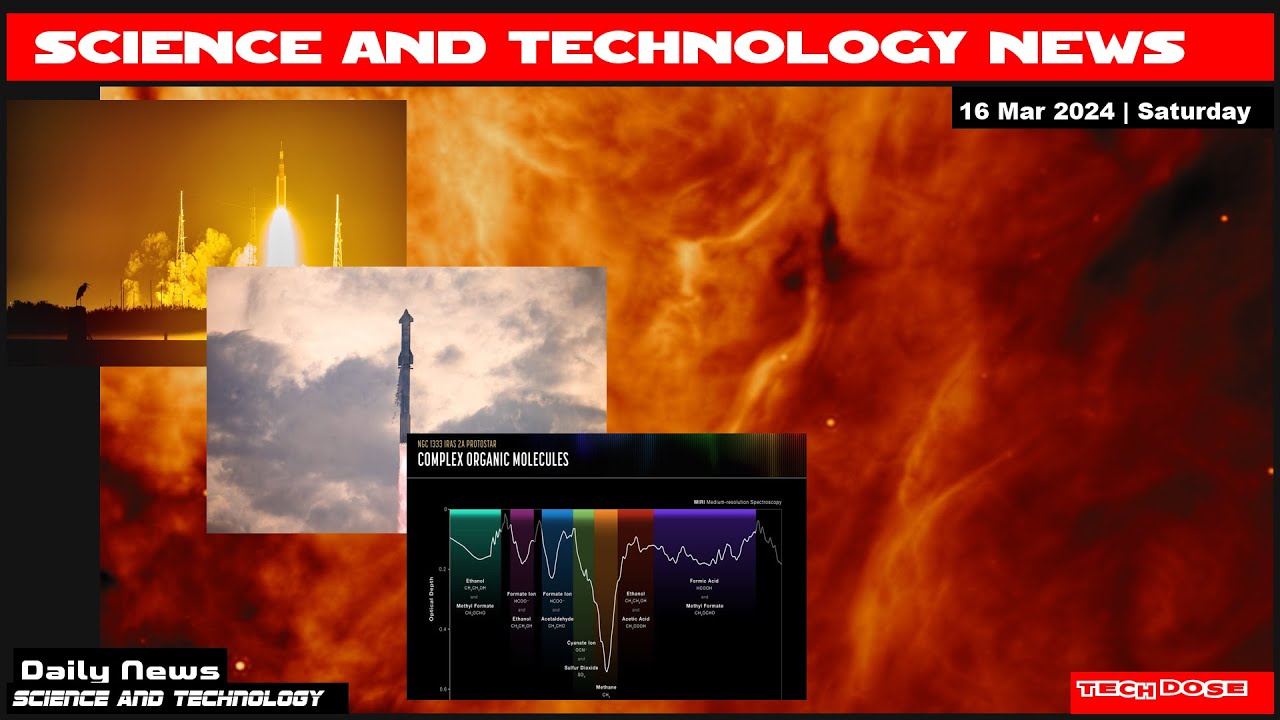Science And Technology Daily News|16 Mar 2024 - YouTube