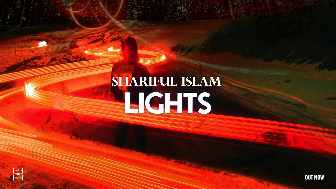 Shariful Islam - Lights - YouTube