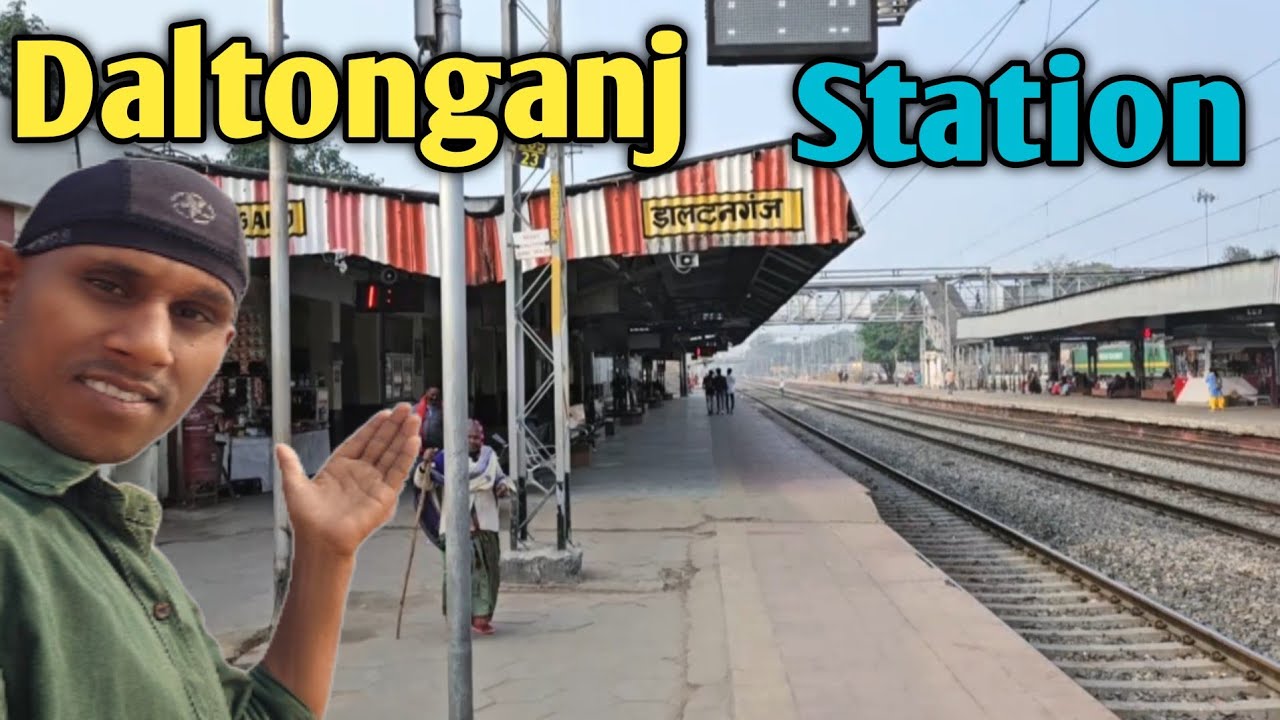 Daltonganj Station|@LaleshOfficialVloge - YouTube