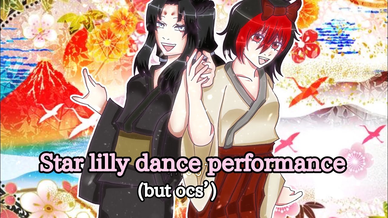 STAR LILLY DANCE PERFORMANCE 【but ocs’】 - YouTube