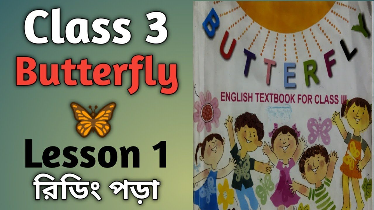 Class 3 ,Butterfly 🦋,Lesson 1,Page no16 - YouTube
