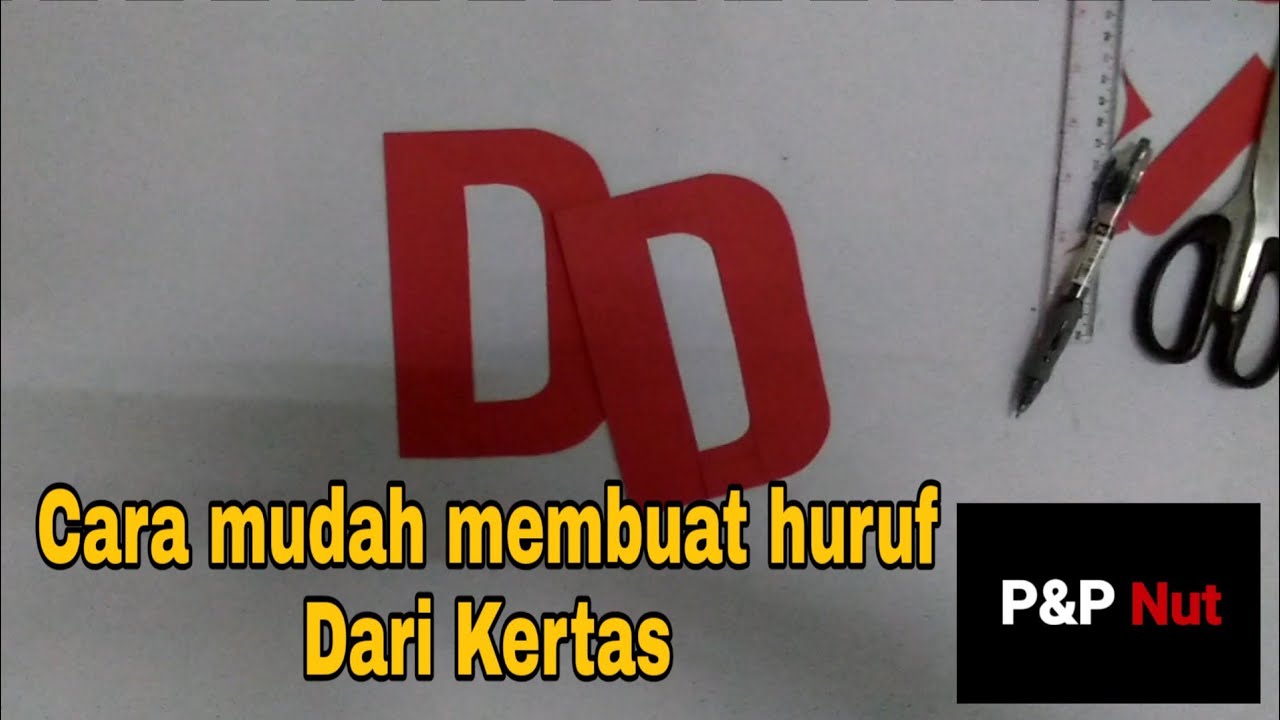 Cara membuat huruf dari kertas - YouTube