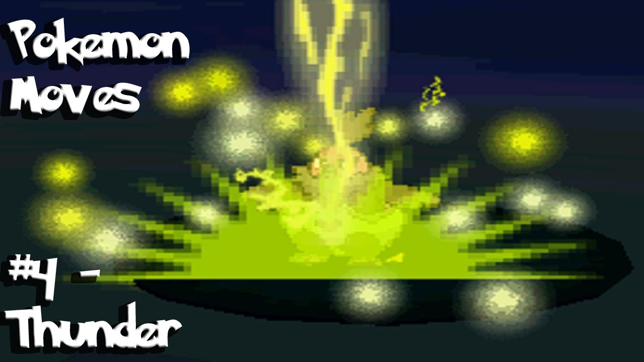 Pokemon Moves #4 - Thunder (In all 5 Generations) - YouTube
