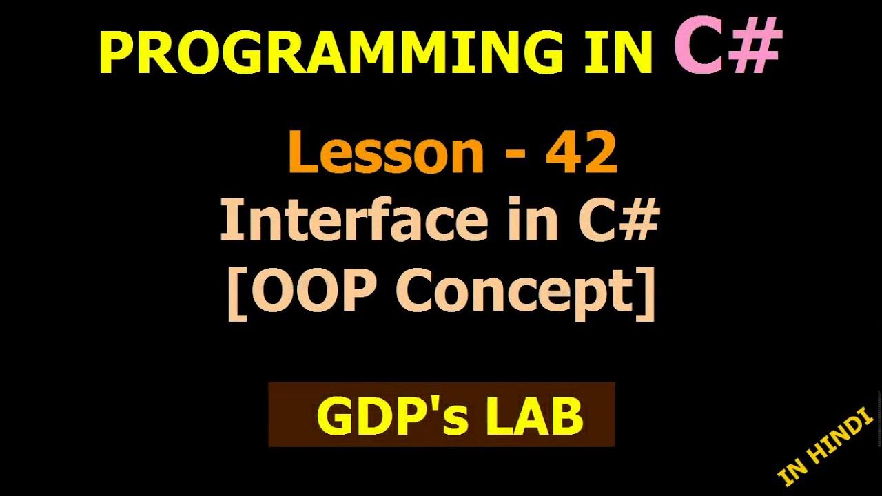 Interface in C# with example | Lesson - 42 | C# in Hindi - YouTube