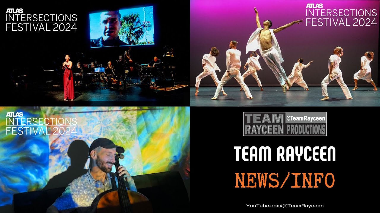 Team Rayceen News/Info: Atlas Intersections Festival 2024 - YouTube