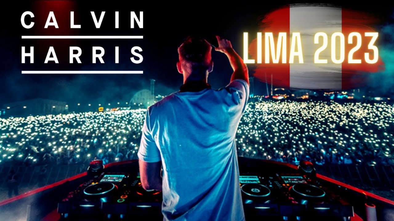 🇵🇪 Calvin Harris Concierto in Lima Peru 2023 | Estadio San Marcos UNMSM ...