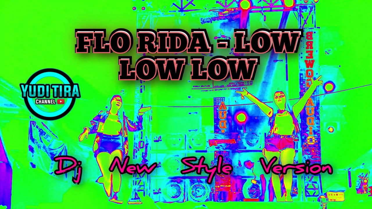 DJ LOW [ Flo Rida ] || Dj Style Thailand x Gamelan 2023 - YouTube