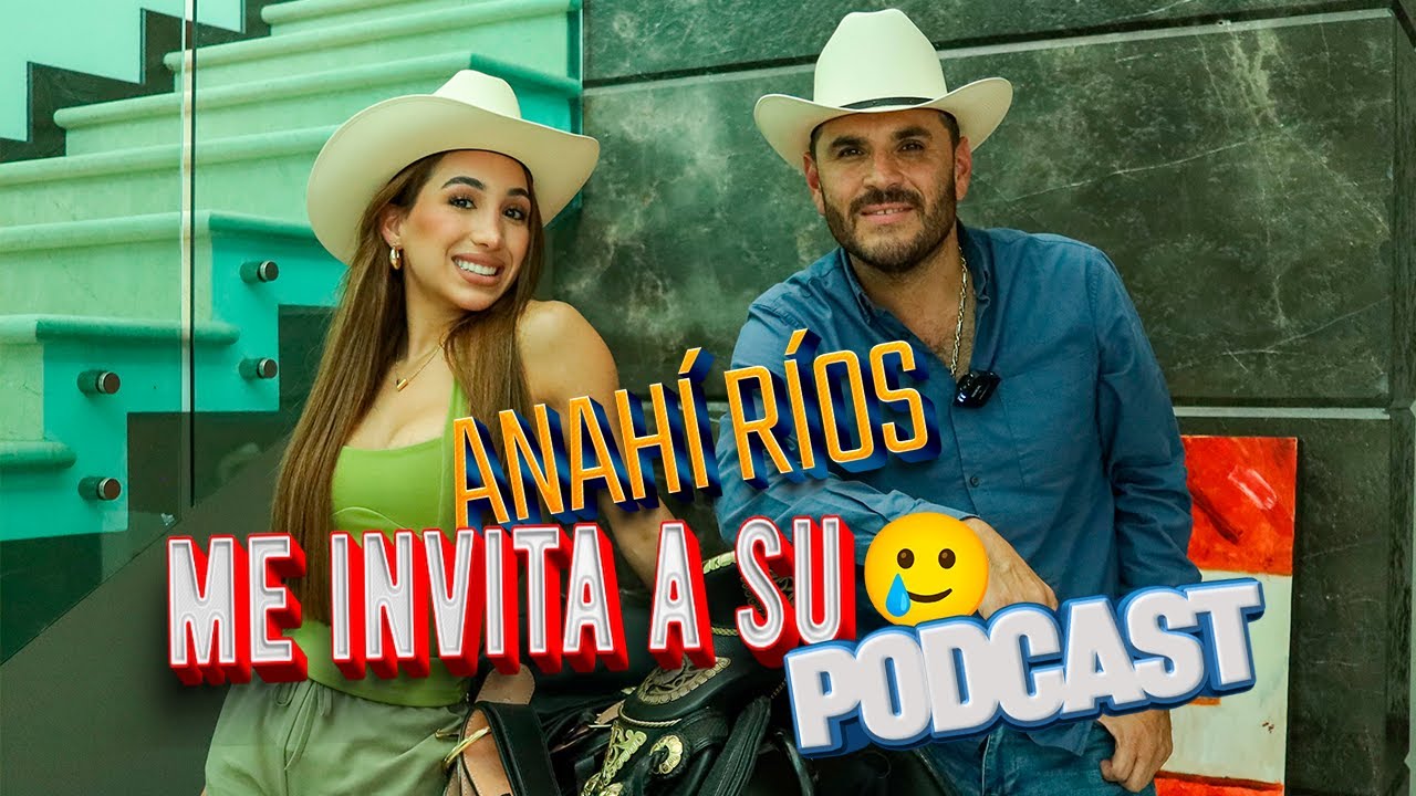 Anahí Ríos me invita a su podcast - El Diario de El Komander - YouTube