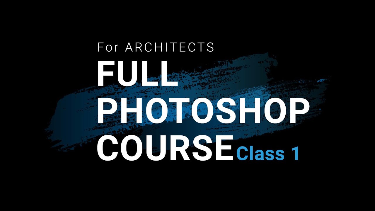 Full Photoshop Course | Class 1 | Introduction, tips and Shortcuts ...