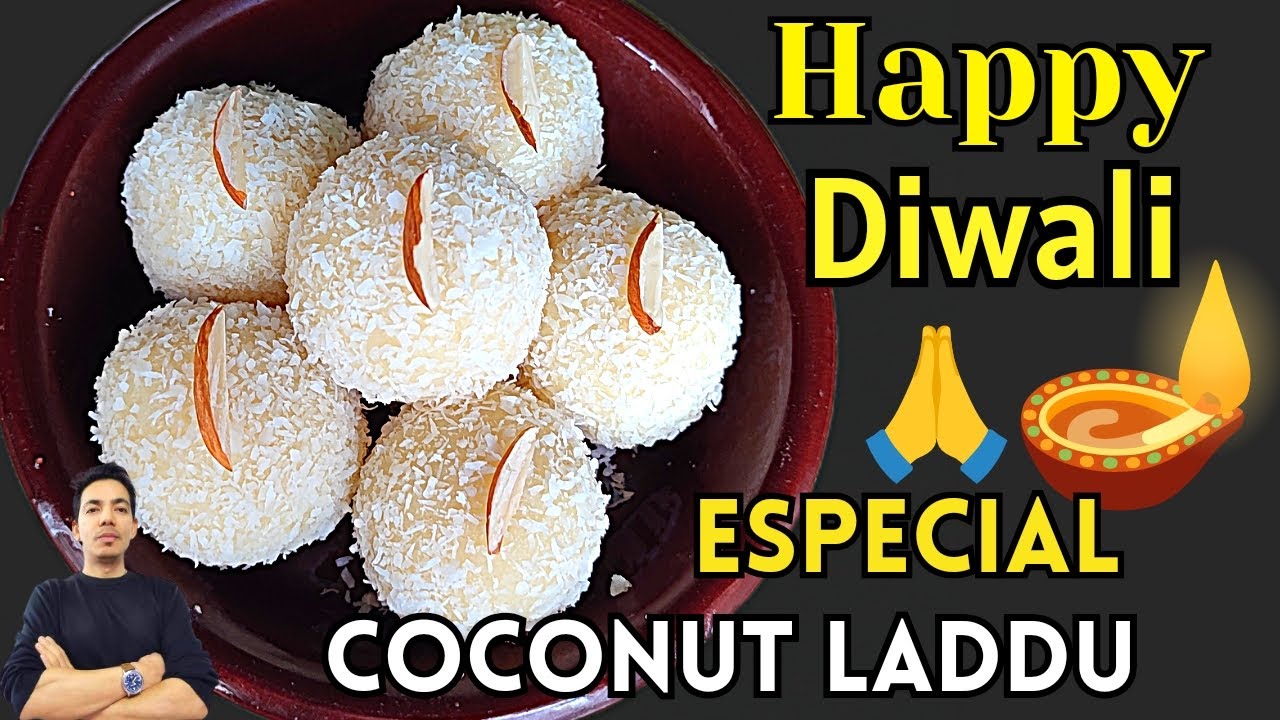 How to Make Perfect Coconut Ladoo Diwali Especial Ladoo Recipe - YouTube