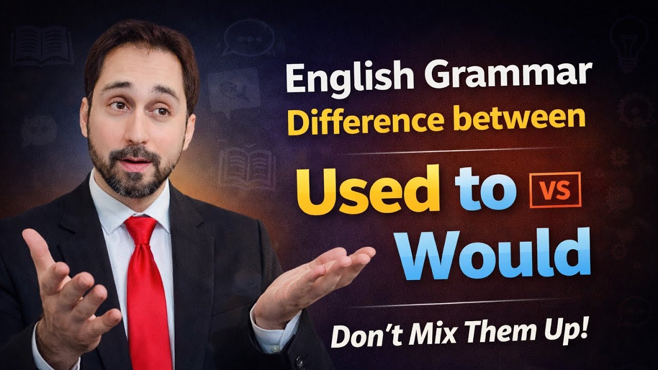 DIFFERENCE BETWEEN USED TO AND WOULD || ENGLISH GRAMMAR #english - YouTube