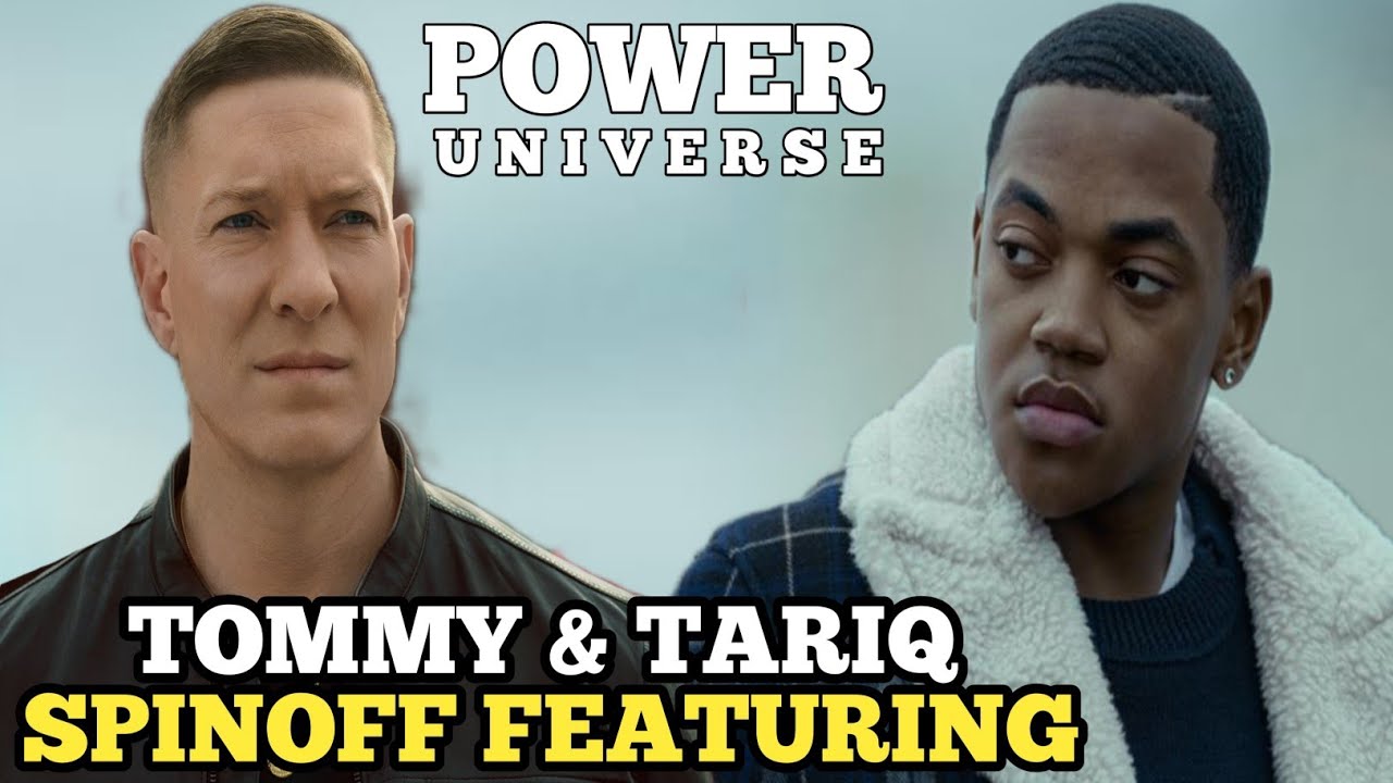First Look: Power Book Spinoff Featuring Tariq & Tommy – Release Date ...