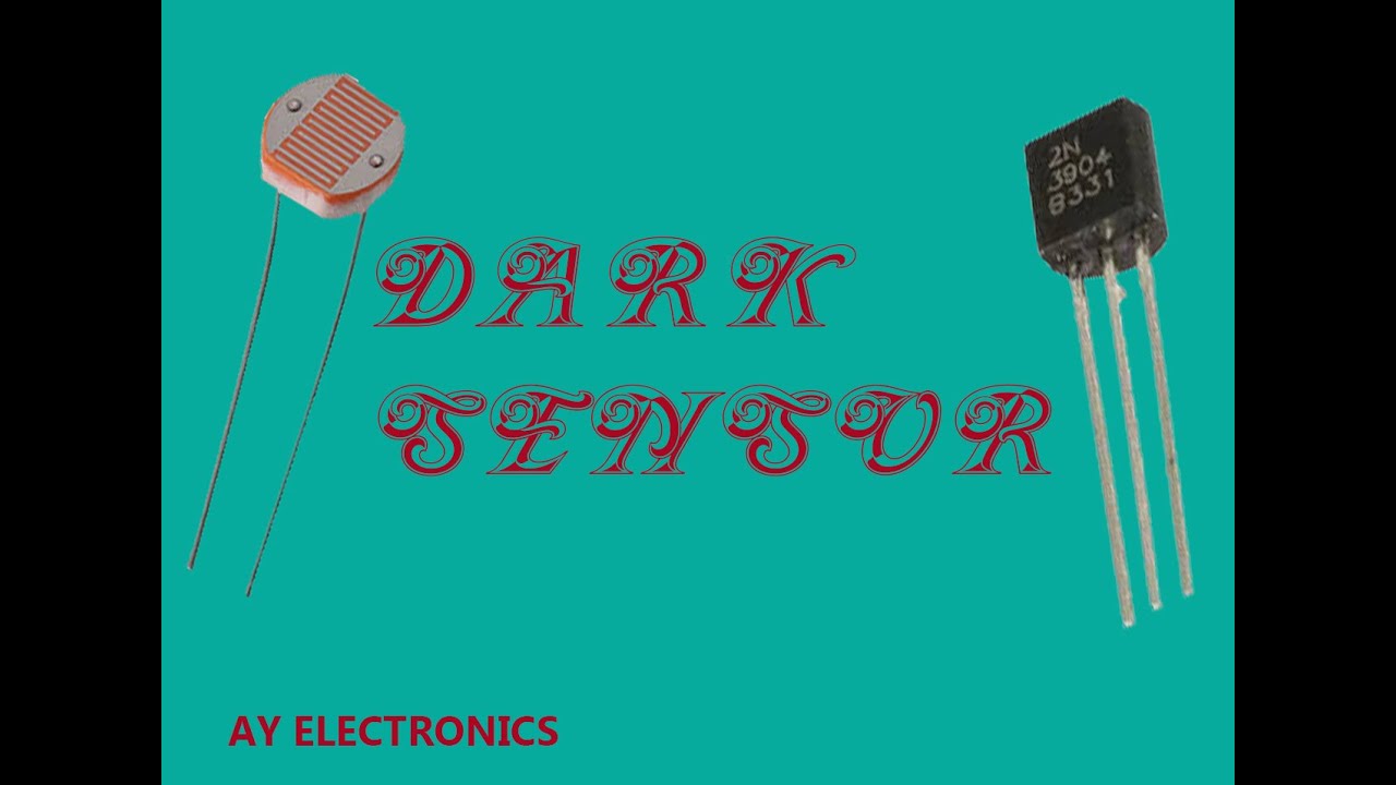 Dark Sensor(LDR-Transistor circuit/Automatic light)||EXPLAINED IN ...