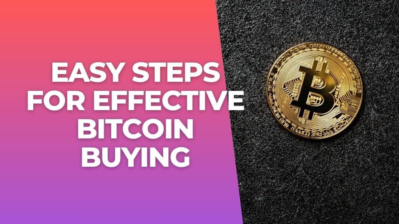 EASY STEPS FOR EFFECTIVE BITCOIN BUYING!! Expert Bitcoin Analysis - YouTube
