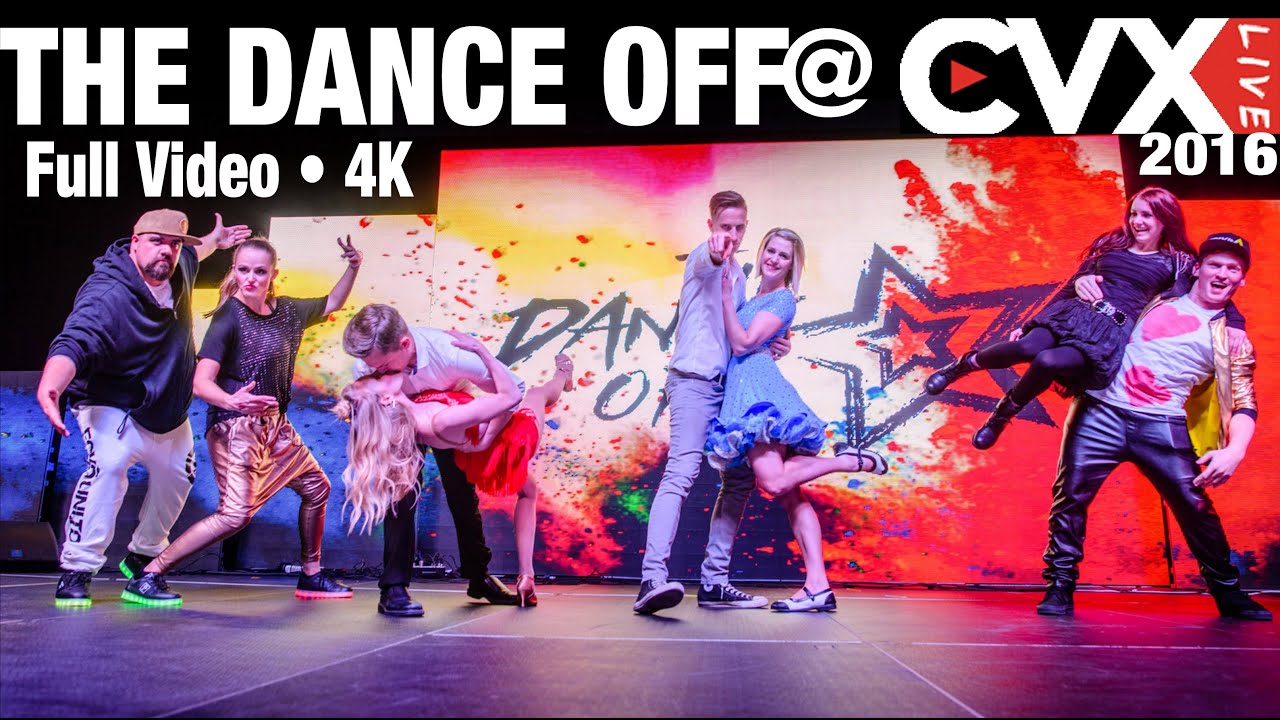 THE DANCE OFF AT CVX LIVE 2016 FULL VIDEO - 4K - YouTube