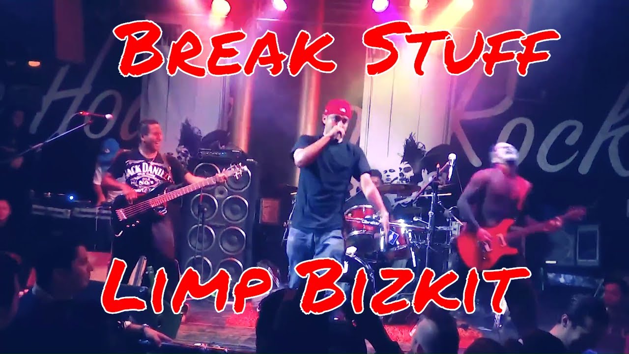 BREAK STUFF Limp Bizkit FULL BAND COVER by Broken Part. 8 - YouTube