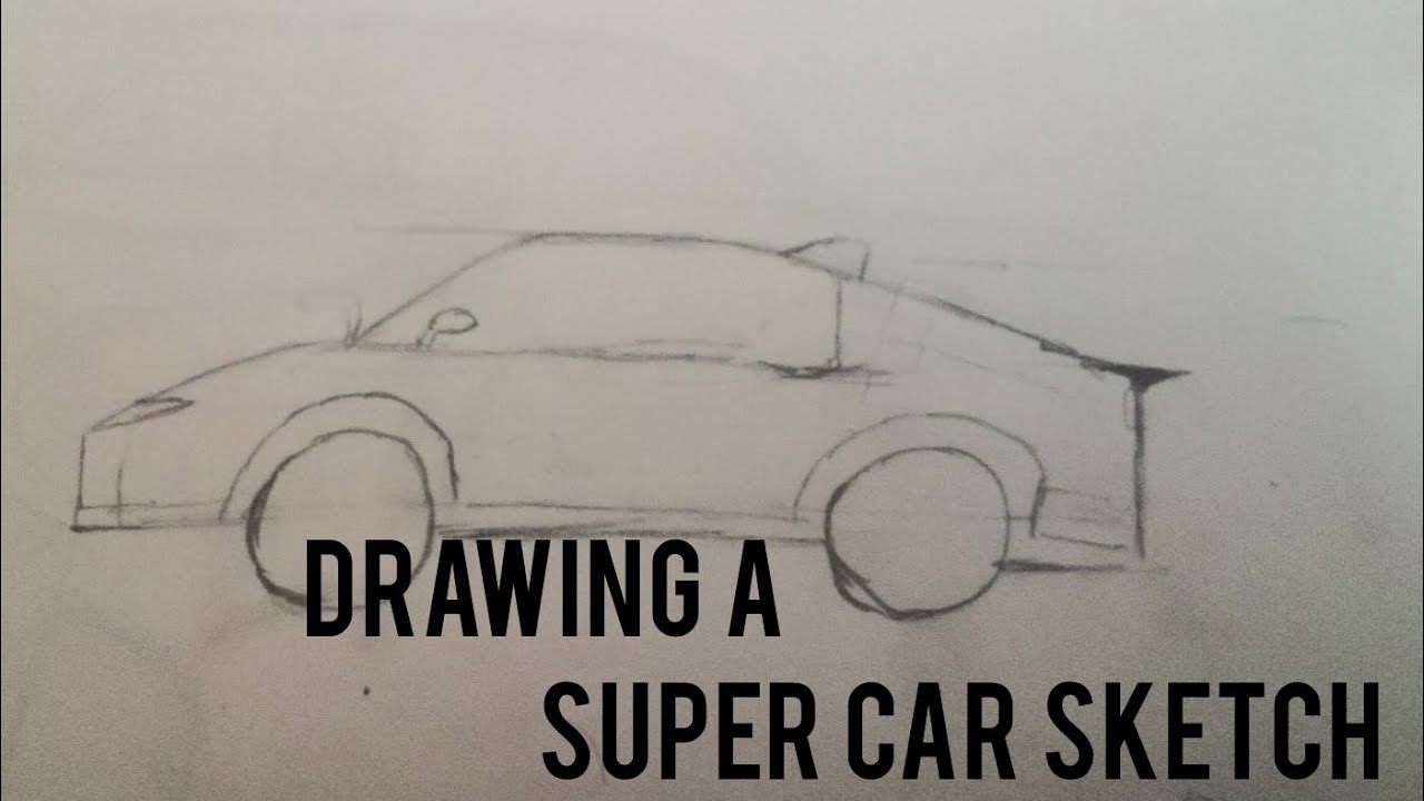 Drawing a Supercar Sketch #1 - YouTube
