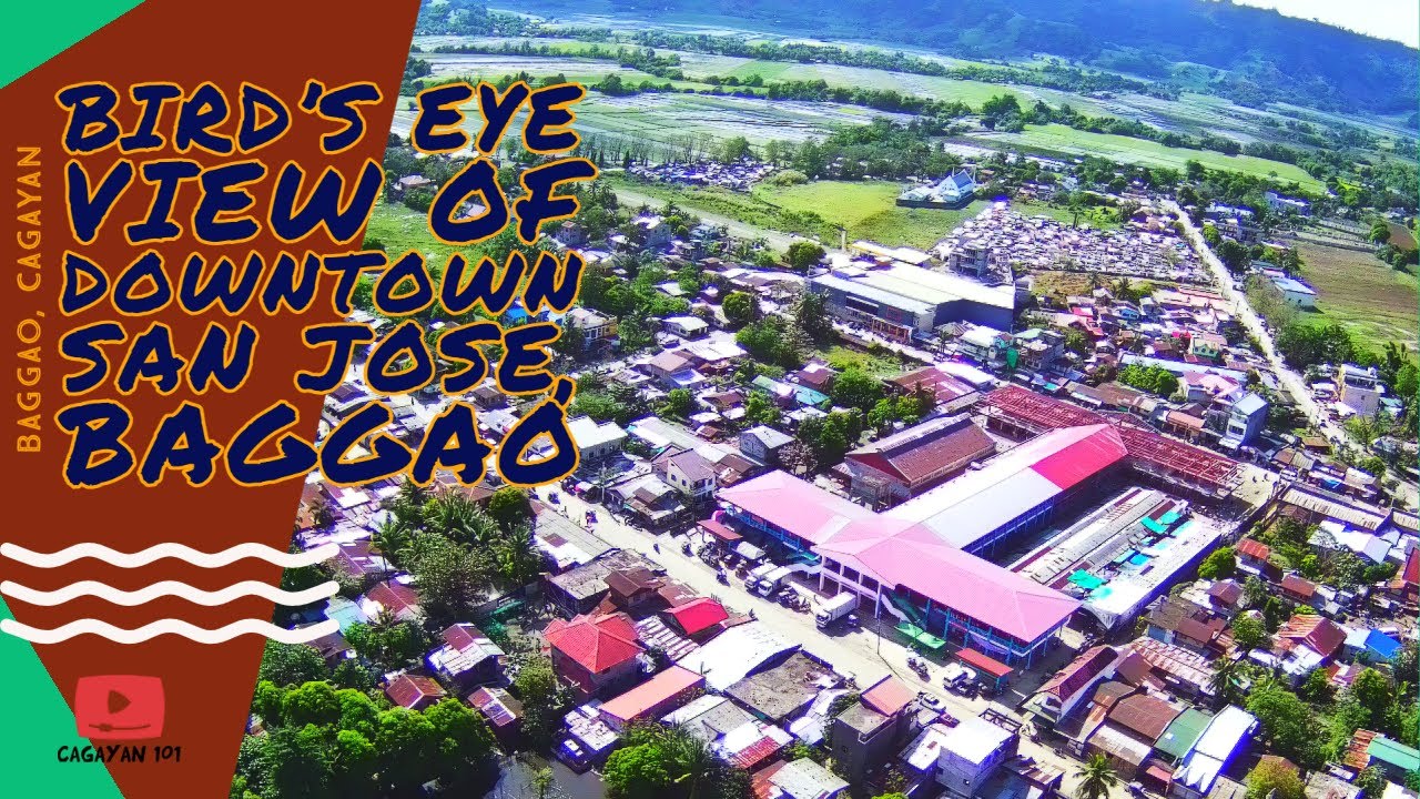AERIAL VIEW of Downtown SAN JOSE, BAGGAO, CAGAYAN - YouTube
