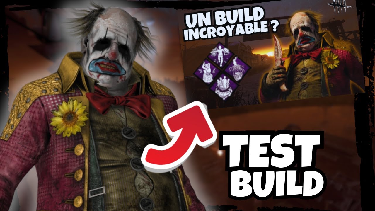 À MON TOUR DE TESTER LE BUILD DE CE CLOWN, VOUS VOUS SOUVENEZ ? | # ...