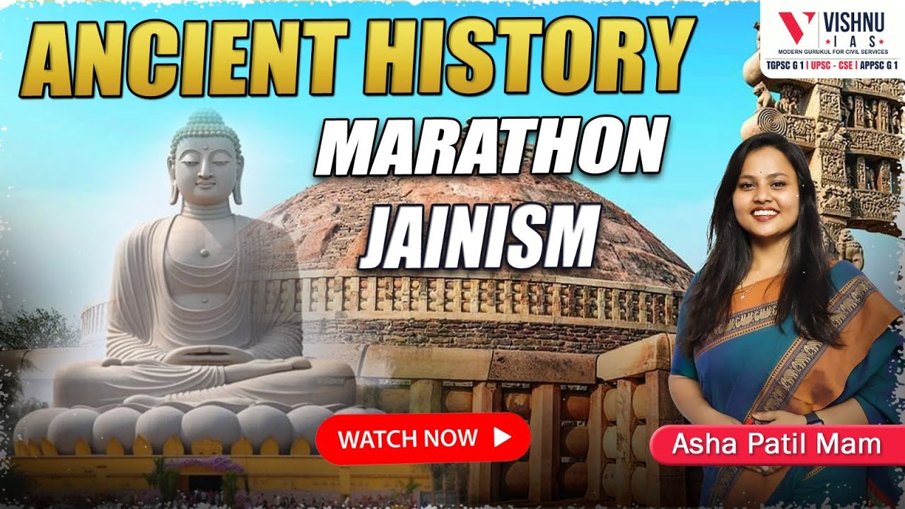 UPSC CSE 2025 : Ancient History marathon Session : jainism and buddhism #upschistoryclasses ...