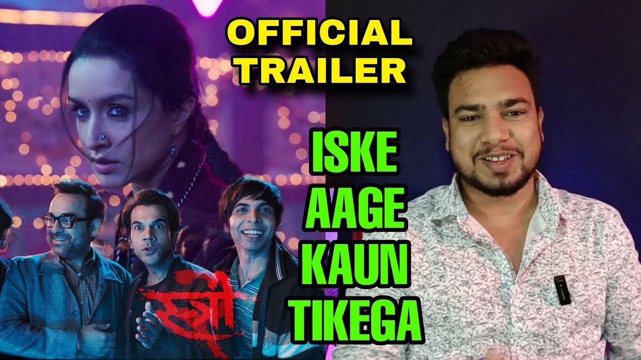 Stree 2 Official Trailer Release Date Update, Shraddha Kapoor, Akshay ...
