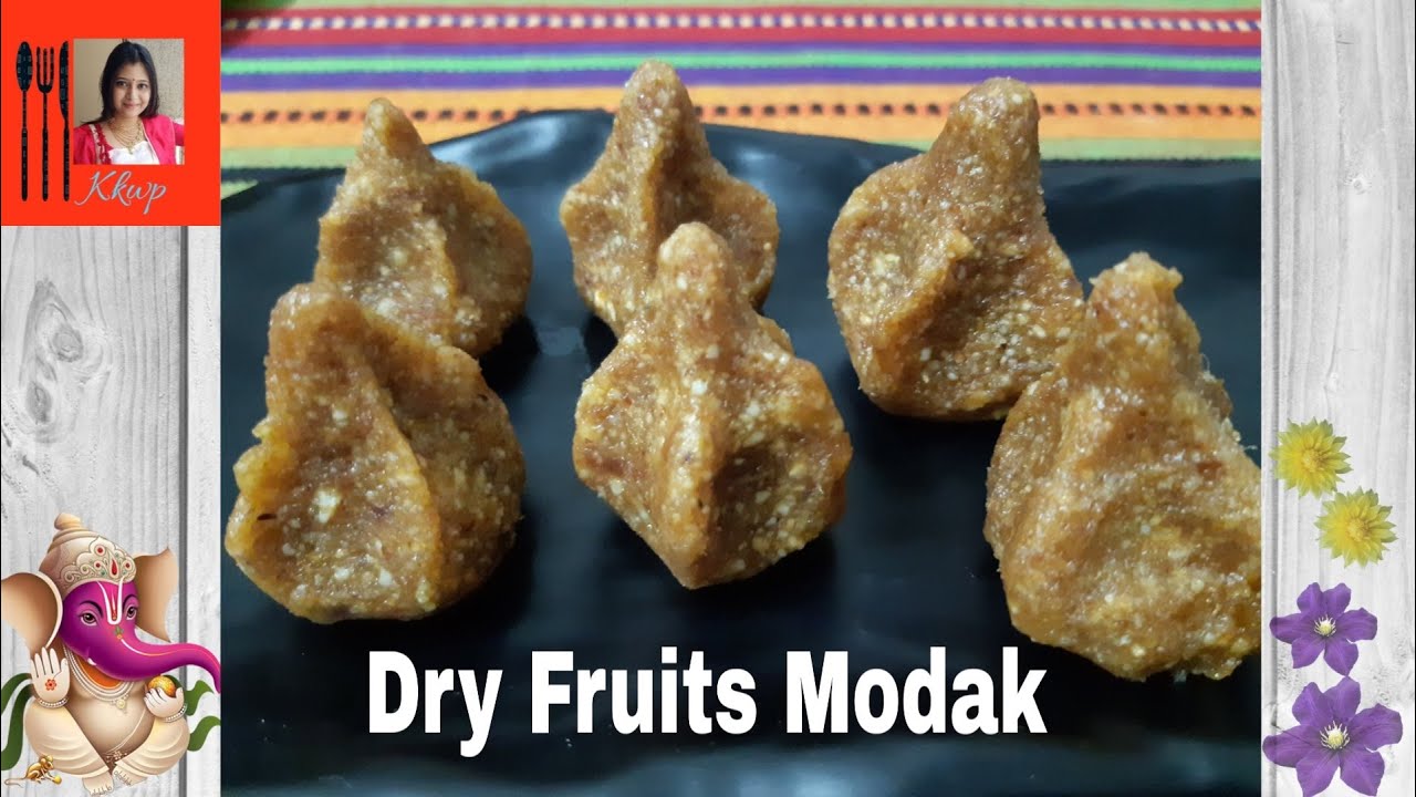 Ganesh Chaturthi Special | Dry Fruits Modak recipe | easy & quick ...