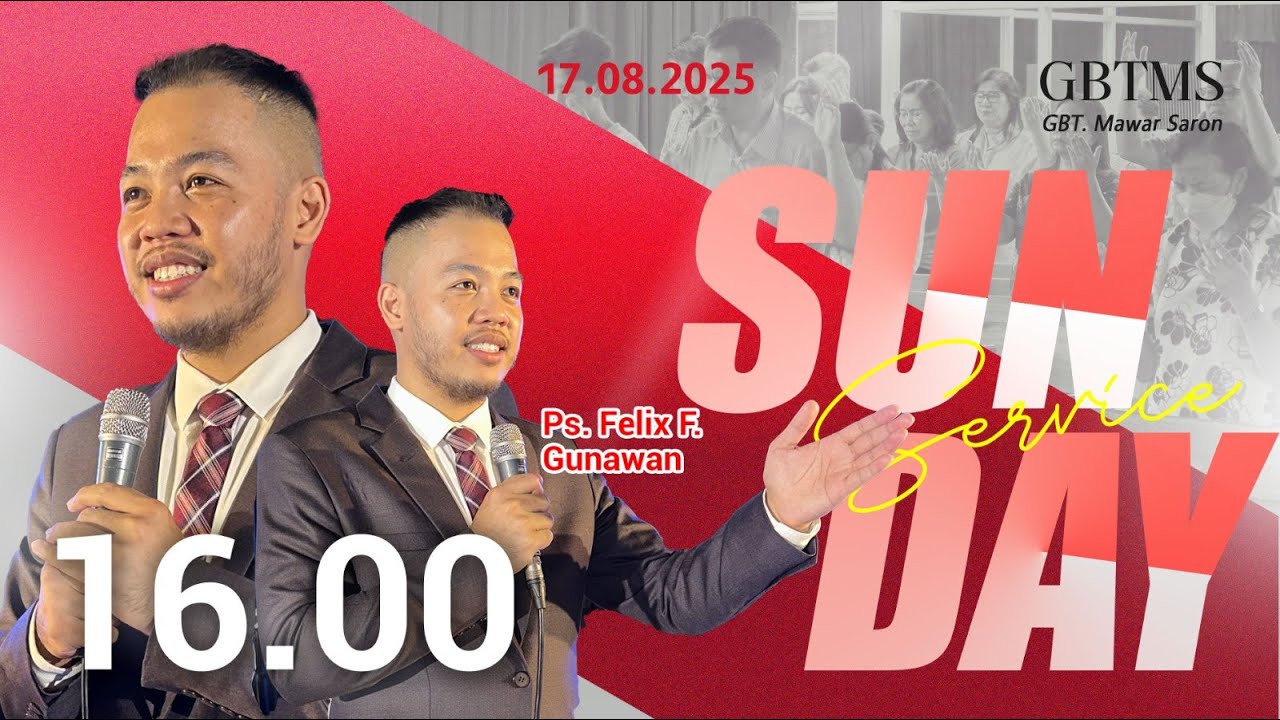 Ibadah Online GBT.Mawar Saron - Ps. Felix Gunawan. - Pk 16.00 (17 ...