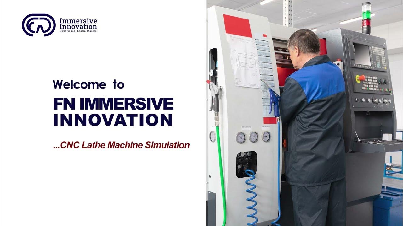 CNC Lathe VR Simulation - FN Immersive Innovation - YouTube