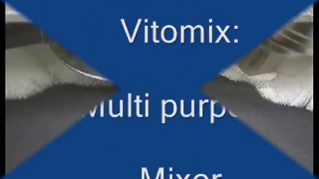 Vitomix, example of mixing - YouTube