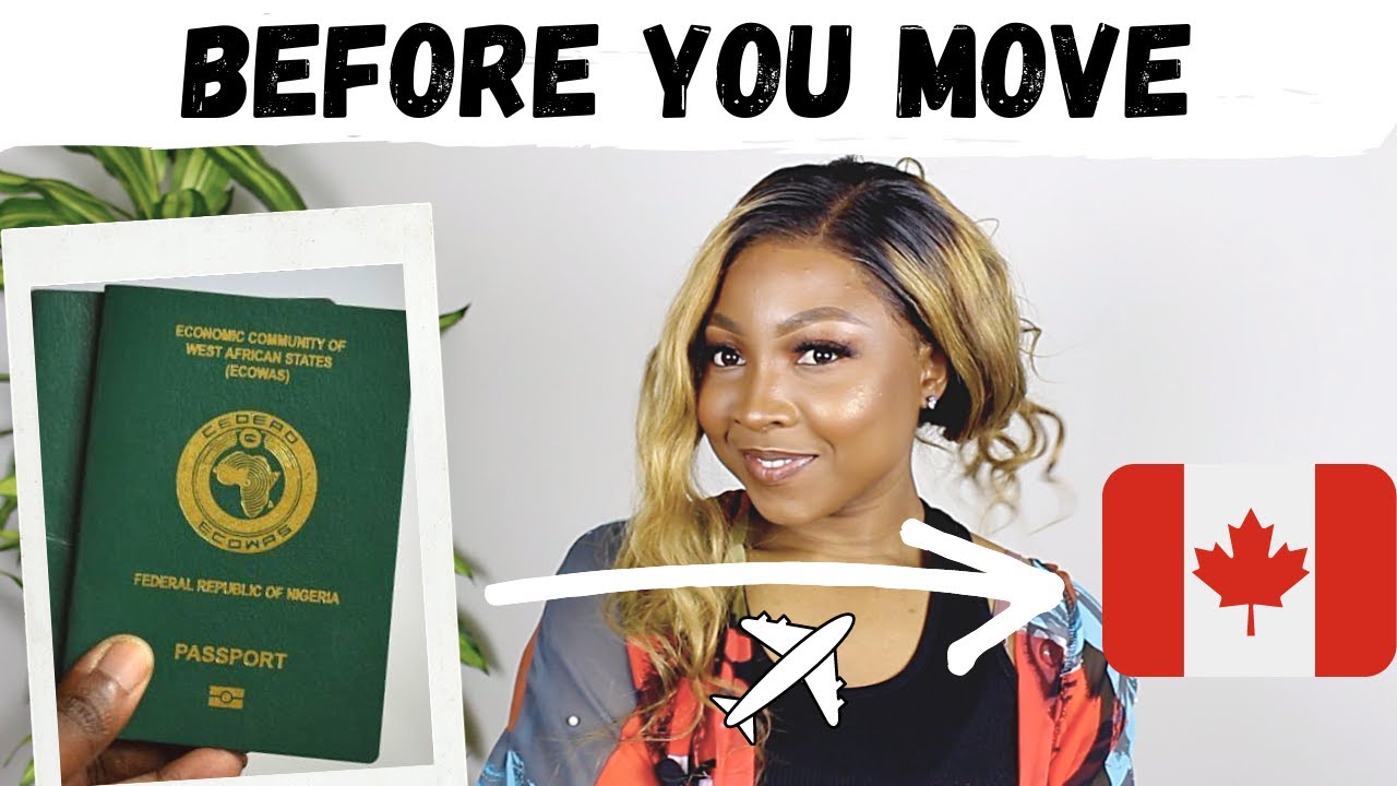 MOVING FROM NIGERIA TO CANADA 2021 THINGS TO KNOW BEFORE MOVING moving-from-nigeria-to-canada-2021-things-to-know-before-moving