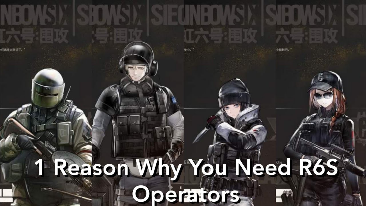 1 Reason Why You Need R6S Operators - YouTube