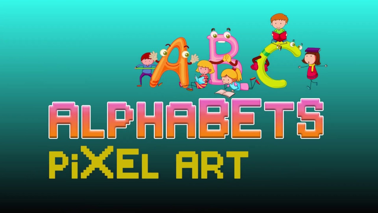 Color ABC Alphabet Pixel Art Pages - Learn Drawing and Coloring Kids ...